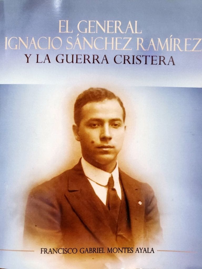 El General Ignacio Sánchez Ramírez (Y la Guerra Cristera en la Región ...